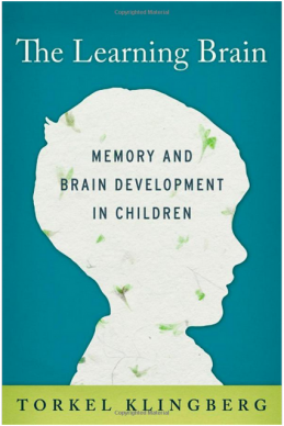 The Learning Brain: Memory and Brain Development in Children « the ...